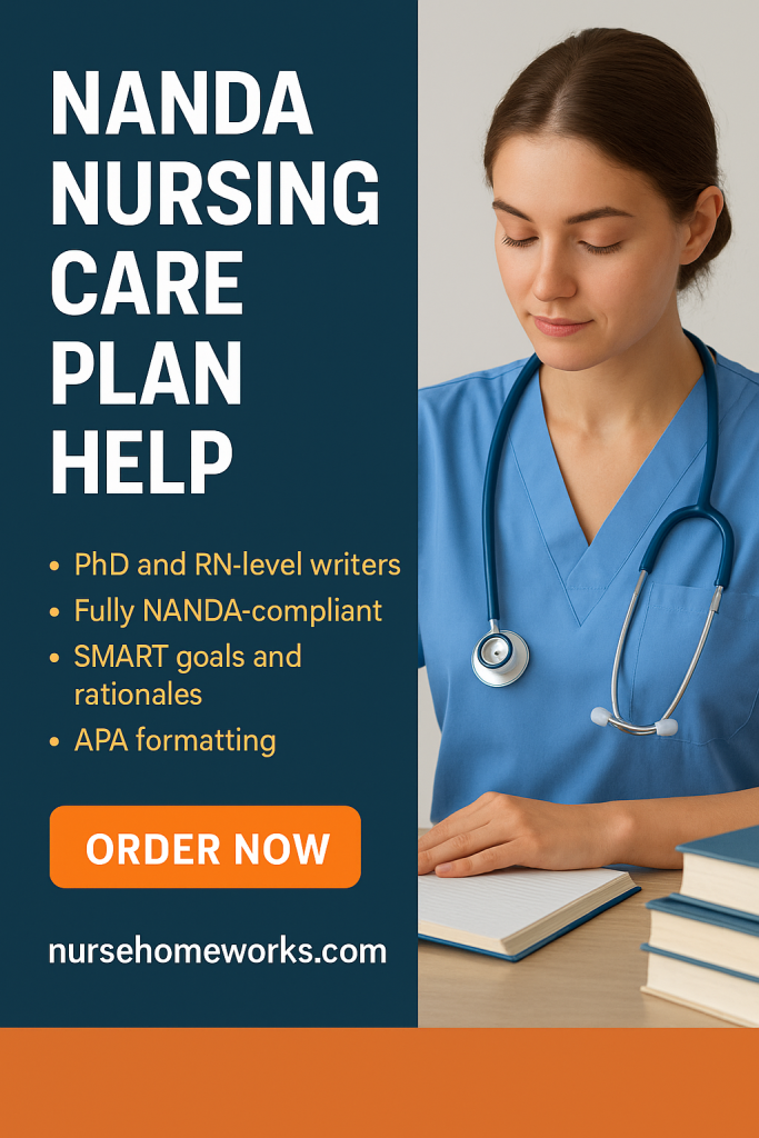 Get NANDA Nursing Care Plan Help from Expert Nurses – Fast, Accurate ...